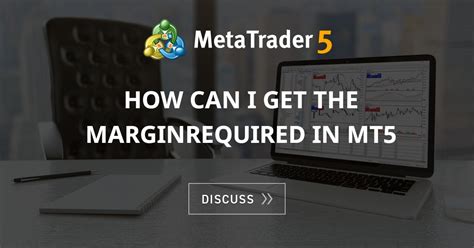 How Can I Get The Marginrequired In Mt5 Margin Call Expert Advisors