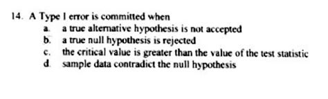 solved a type i error is committed when a a true