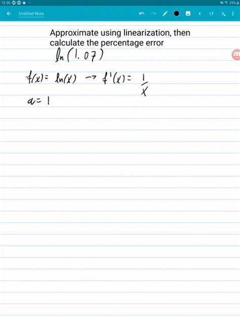 SOLVED Approximate Using Linearization And Use A Calculator To Compute The Percentage Error Ln