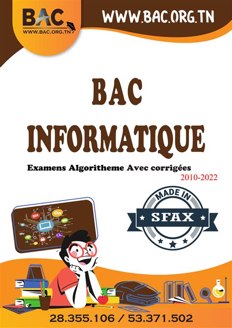 Les Examens Algorithmes Avec Corrigés 2010 2022 Bac Informatique 2025 Bac Tunisie 2024