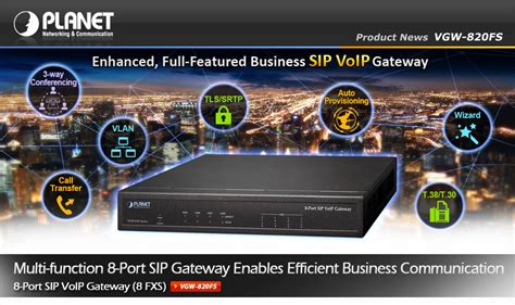 Мультифункціональний 8 портовий Sip Voip шлюз розширює можливості бізнес комунікацій Planet