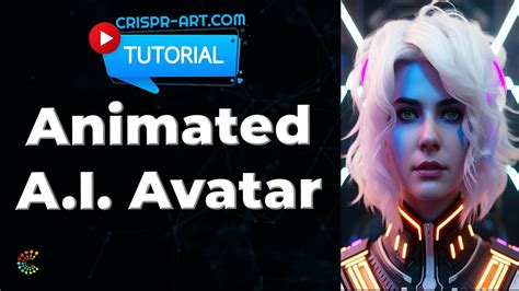 Create Your Own AI Animated Avatar In 10 Minutes A Step By Step Guide