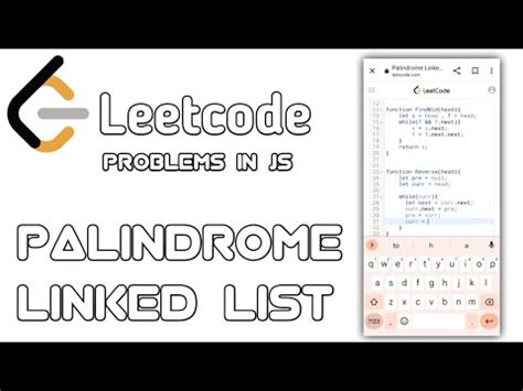 Palindrome Linked List Using Javascript Leetcode Problem YouTube