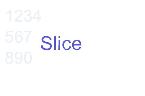 Slice Font Free Download Now