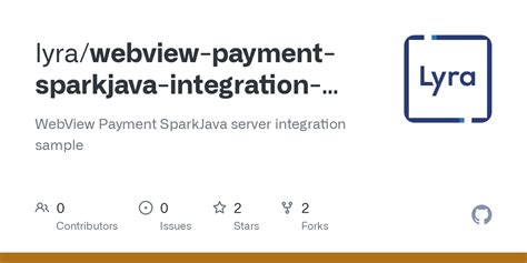 GitHub Lyra Webview Payment Sparkjava Integration Sample WebView