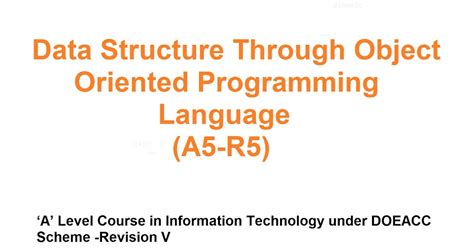 One Target And One Exam Syllabus Of Data Structure Through Object