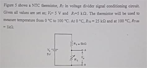 Figure 5 Shows A Ntc Thermistor Rt In Voltage