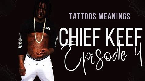 Chief Keef Tattoos 2022