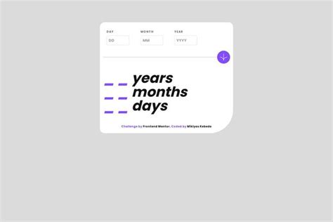Frontend Mentor Responsive Age Calculator App Using Tailwind Css And Vue Coding Challenge Solution