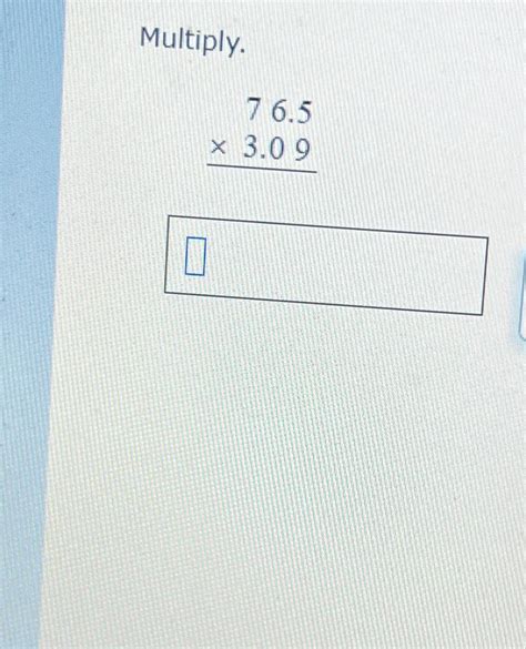 Solved Multiply Chegg Com