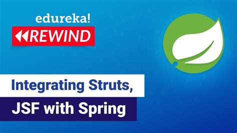 integrating struts with spring framework spring in jsf