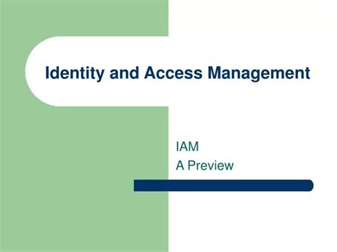 PPT Identity And Access Management PowerPoint Presentation Free Download ID 6672059