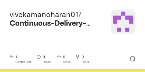 Github Vivekamanoharan01 Continuous Delivery Pipeline