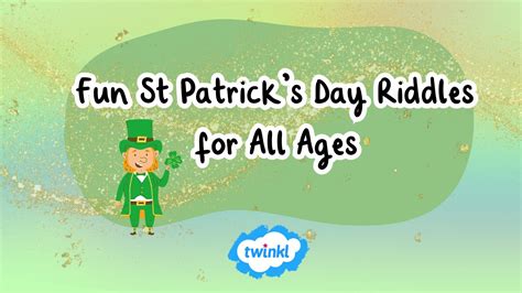 Fun St Patricks Day Riddles For All Ages Twinkl