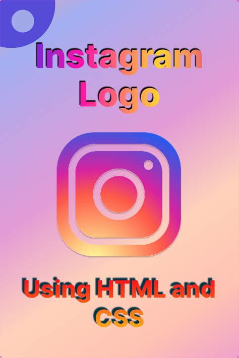 How To Create A Instagram Logo Using Html And Css Style Web Instagram