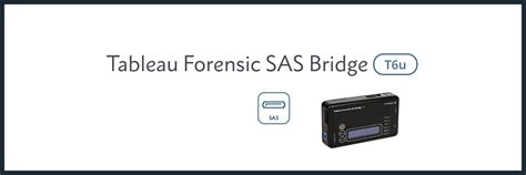 Tableau T6u Forensic Sas Bridge • Digitoforense