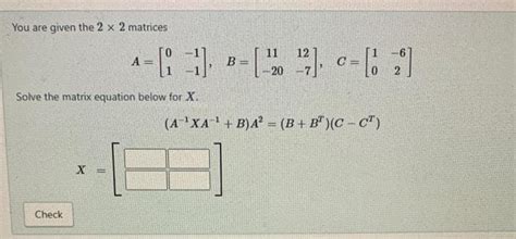 Answered You Are Given The 2 X 2 Matrices Solve Bartleby