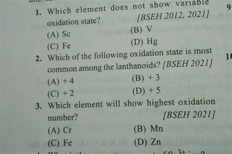 Which Element Will Show Highest Oxidation Number [bseh 2021] Filo