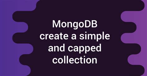 Mongodb Create Collection