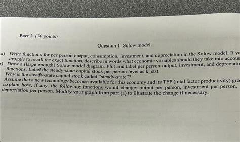 solved part 2 70 ﻿points question 1 solow model a ﻿write