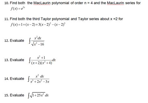 Solved Find Both The MacLaurin Polynomial Of Order N And Chegg Com
