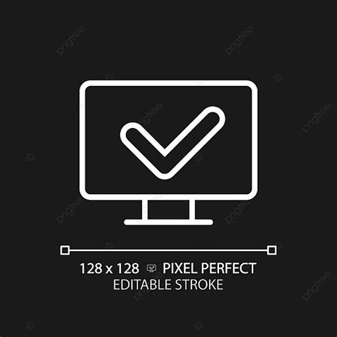 Pixelperfect Linear White Icon Of A Computer With A Check Mark For Dark