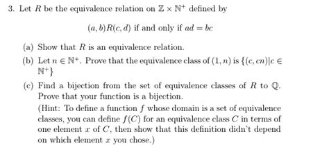 Video Solution Im Struggling With Part C Let R Be The Equivalence