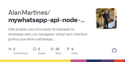 GitHub AlanMartines Mywhatsapp Api Node Wppconnect Este Projeto Usa Como Base Lib Baseada No