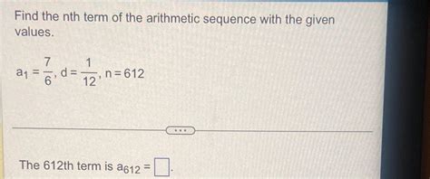 Solved Find The Nth Term Of The Arithmetic Sequence With The Chegg Com
