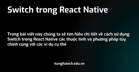 Switch Trong React Native