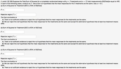 Solved Suppose The Total Sum Of Squares For A Completely Chegg