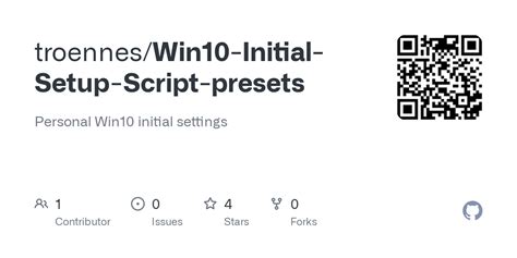 Github Troenneswin10 Initial Setup Script Presets Personal Win10