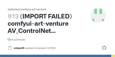 Import Failed Comfyui Art Venture Avcontrolnet Preprocessor Node