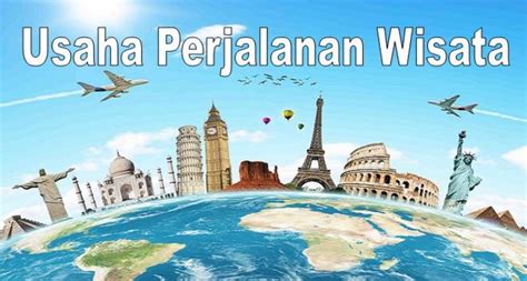 Apa Yang Dimaksud Dengan Usaha Jasa Pariwisata SolusiIlusi