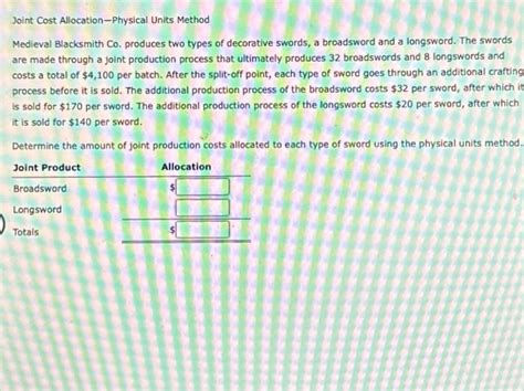 Solved Joint Cost Allocation Physical Units Method Medieval