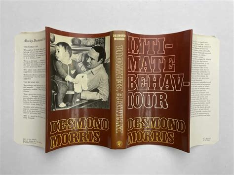 Desmond Morris Intimate Behaviour First Edition 1971