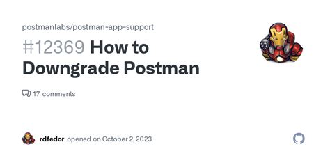 How To Downgrade Postman · Issue 12369 · Postmanlabspostman App Support · Github