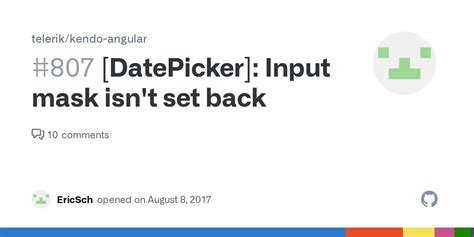 Datepicker Input Mask Isnt Set Back · Issue 807 · Telerikkendo Angular · Github