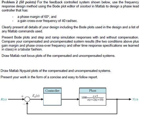 solved for the feedback controlled system shown below use
