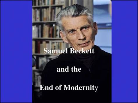 Ppt Becketts Theatrical Modernity An Intimate Reading Powerpoint