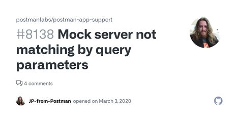 Mock Server Not Matching By Query Parameters · Issue 8138 · Postmanlabspostman App Support