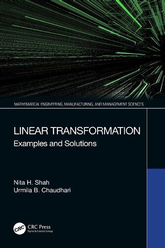Solutions For Linear Transformation Examples And Solutions 1st By Nita H Shah Urmila B