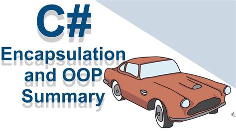 C Encapsulation And Oop Summary Youtube
