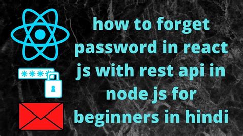 How To Forget Password In React Js With Rest Api In Node Js For Beginners In Hindi Youtube