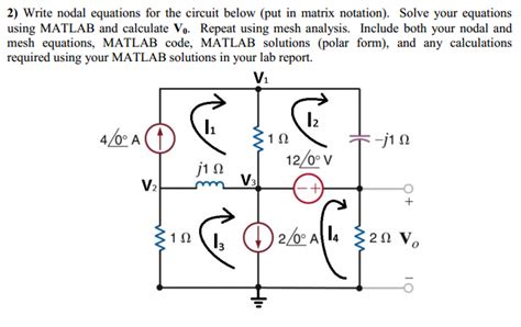 Solved 2 Write Nodal Equations For The Circuit Below Put