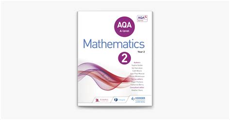 ‎aqa A Level Mathematics Year 2 Sophie Goldie Susan Whitehouse Val Hanrahan Cath Moore