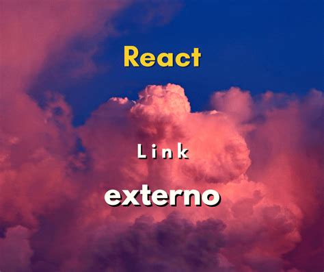 Como Adicionar Link Externo Com React Router Hora De Codar