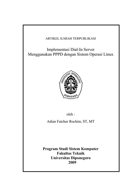 PDF IMPLEMENTASI DIAL IN SERVER MENGGUNAKAN PPPD DENGAN SISTEM OPERASI LINUX