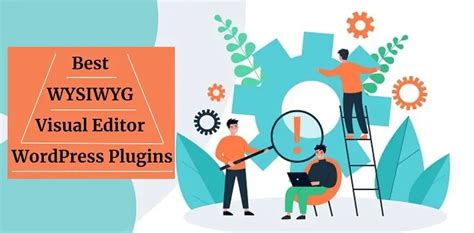 Best Wysiwyg Visual Editor Wordpress Plugins In