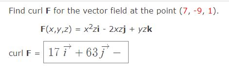 Solved Find Curl F For The Vector Field At The Point Chegg